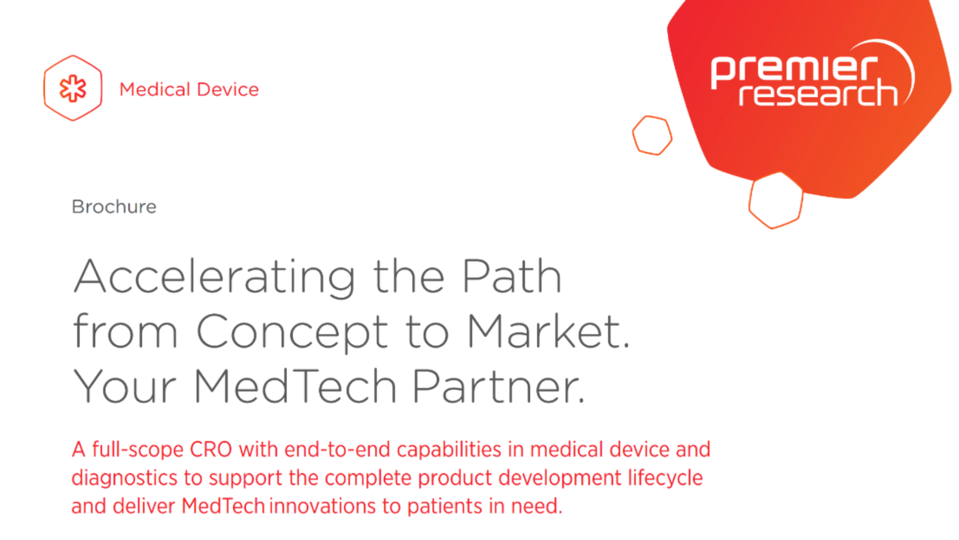 Premier Research | Accelerating the Path from Concept to Market. Your MedTech Partner.