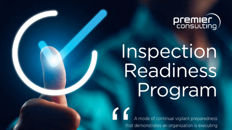 Premier Research | Inspection Readiness Program